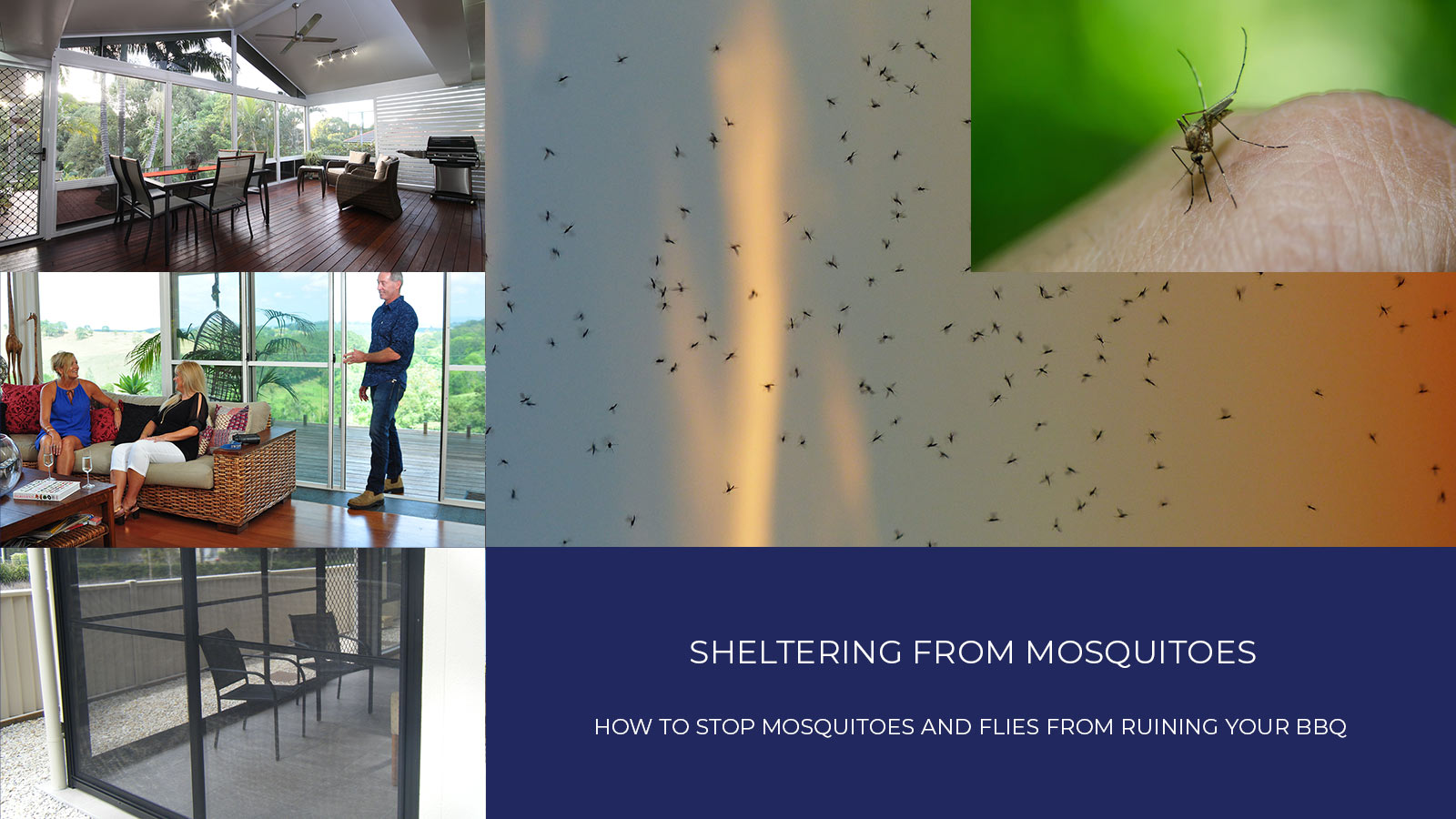 How to Mosquito proof your patio or deck. - Atlas Awnings